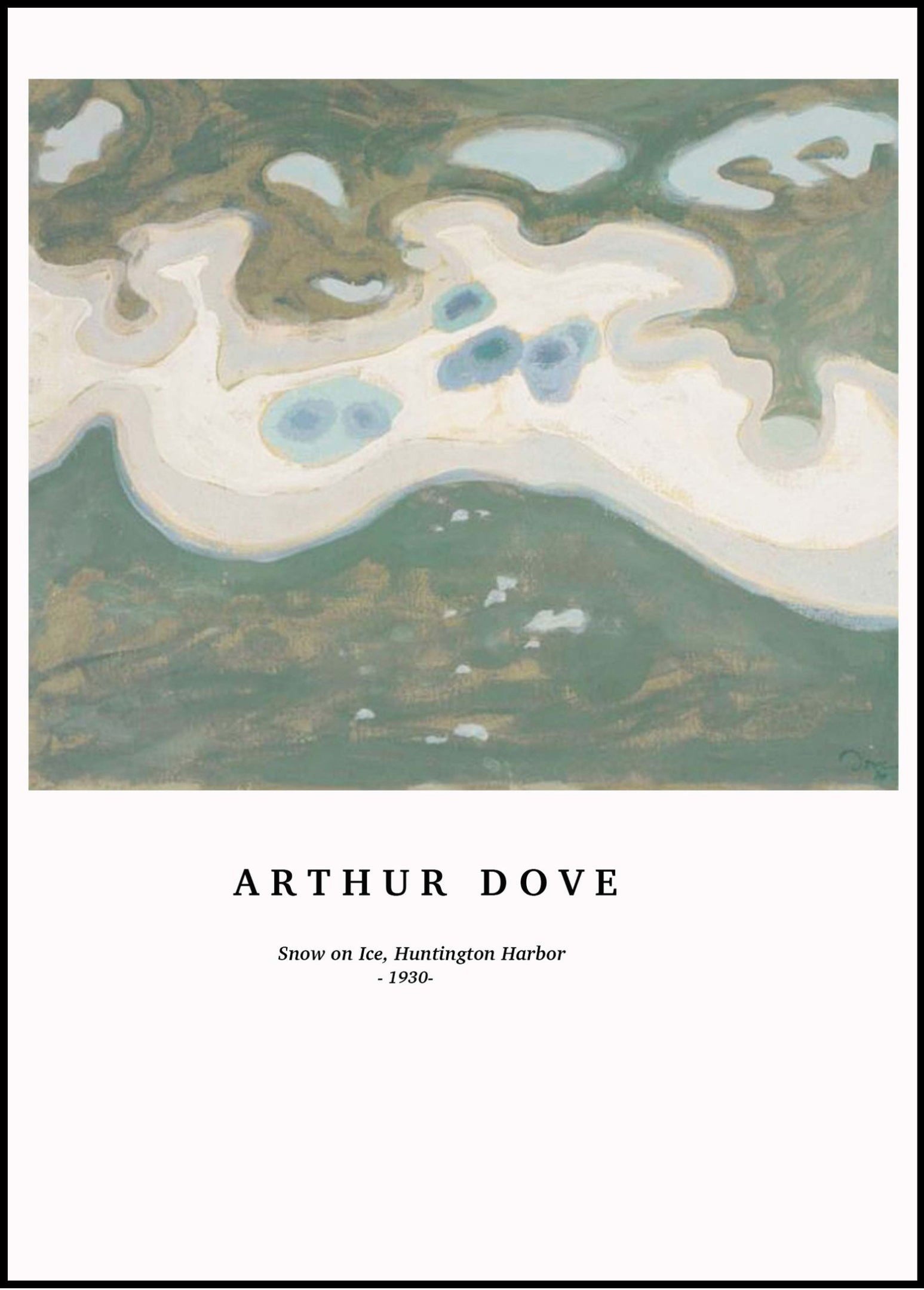 Arthur Dove - Snow on Ice, Huntington Harbor Poster – Hakyarts
